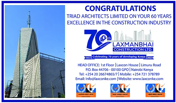 Triad Architects 60 Years Later - Construction Kenya Showcase